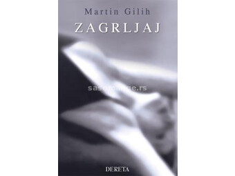 Zagrljaj - Martin Gilih