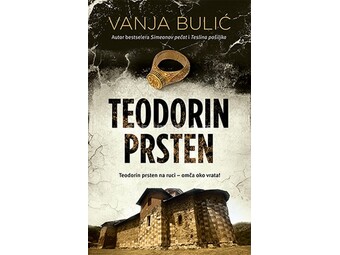 Teodorin prsten - Vanja Bulić