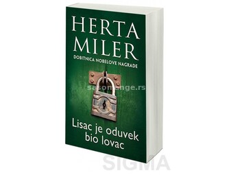 Lisac je oduvek bio lovac - Herta Miler