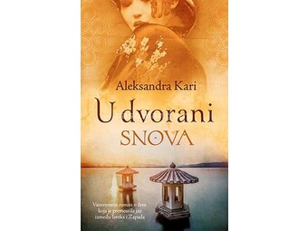 U dvorani snova - Aleksandra Kari