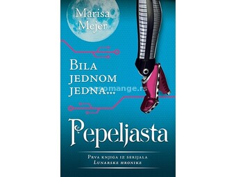 Bila jednom jedna ... Pepeljasta - Marisa Mejer