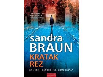 Kratak rez - Sandra Braun