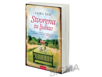 Stvorena za ljubav - Saira Šah