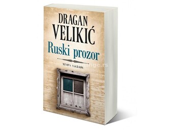 Ruski prozor - Dragan Velikić