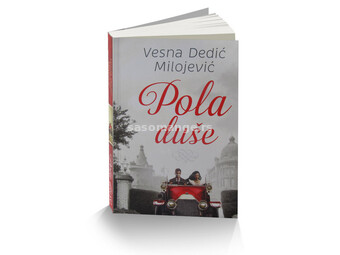 Pola duše - Vesna Dedić Milojević