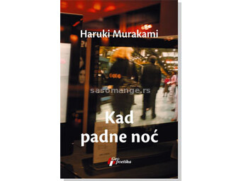 Kad padne noć - Haruki Murakami