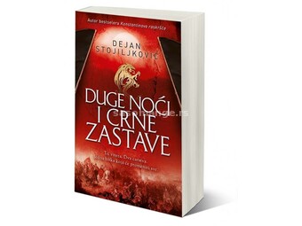 Duge noći i crne zastave Dejan Stojiljković