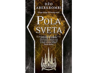 Pola sveta - Džo Aberkrombi