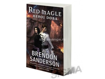 Red magle - Heroj doba - Brendon Sanderson