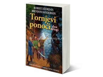 Tornjevi ponoći - deo drugi - Brendon Sanderson, Robert Džordan