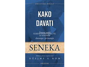 Kako davati - Seneka