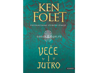 Veče i jutro - Ken Folet