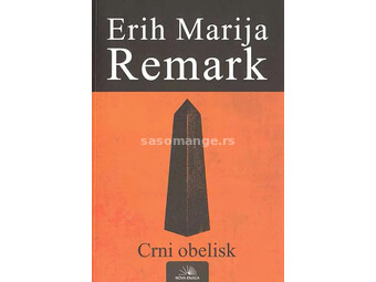 Crni obelisk - Erih Marija Remark