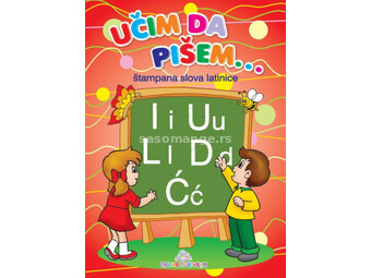 Učim da pišem - Štampana latinica