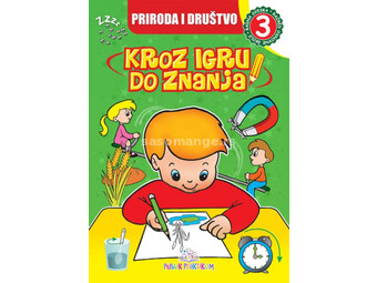 Priroda i društvo 3 - Kroz igru do znanja (bosanski) - Jasna Ignjatović