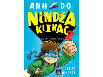 Nindža klinac 2 - Leteći nindža! - Anh Do