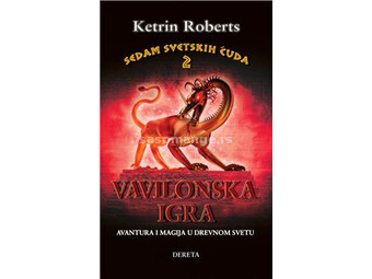 Vavilonska igra - Ketrin Roberts