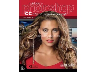 Photoshop CC knjiga za digitalne fotografe - Scott Kelby