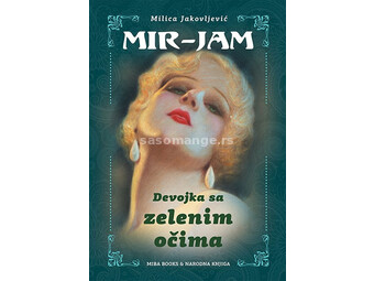 Devojka sa zelenim očima - Milica Jakovljević Mir-Jam