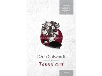 Tamni cvet - Džon Golsvordi