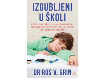 Izgubljeni u školi - dr Ros V. Grin