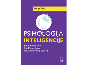 Psihologija inteligencije - Sonja Falk