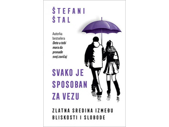 Svako je sposoban za vezu - Štefani Štal