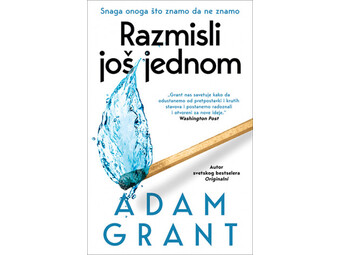 Razmisli još jednom - Adam Grant