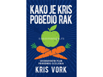 Kako je Kris pobedio rak - Kris Vork