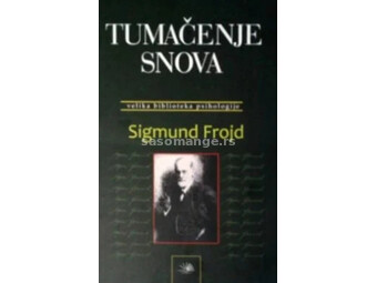 Tumačenje snova Sigmund Frojd