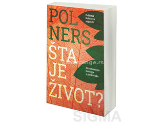 Šta je život? - Pol Ners