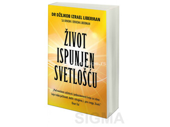 Život ispunjen svetlošću - dr Džejkob Izrael Liberman