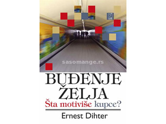 Buđenje želja - Ernest Dihter