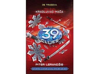 39 tragova: Kradljivac mača - treća knjiga - Piter Lerandžis