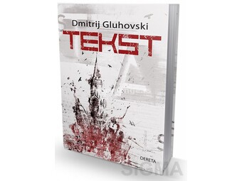 Tekst - Dmitrij Gluhovski