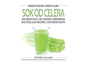 Sok od celera - Entoni Vilijam