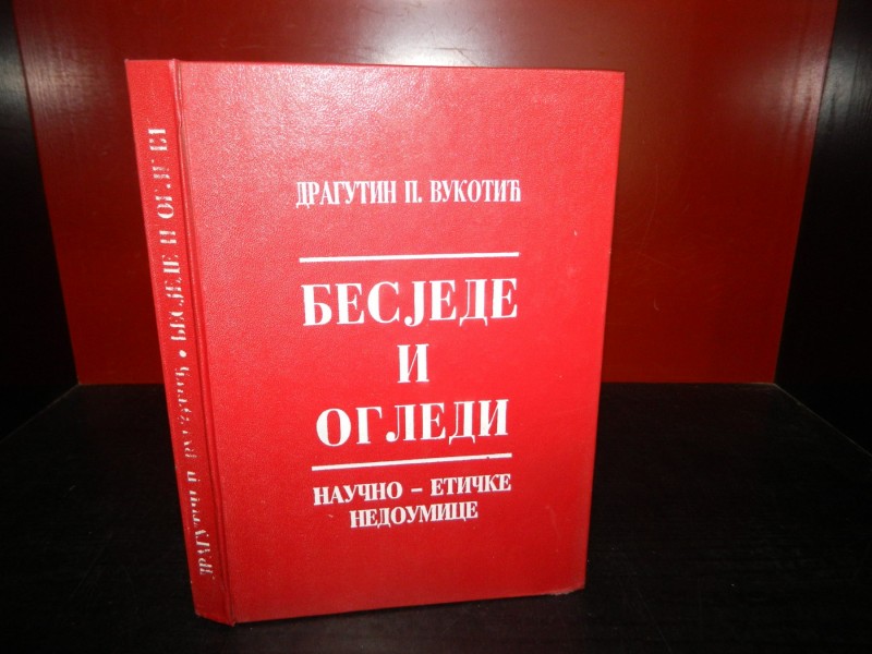 Besjede i ogledi, Dragutin Vukotić