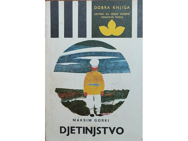 M. Gorki: Djetinjstvo