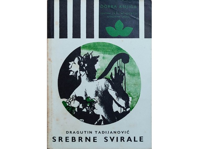 D. Tadijanović: Srebrne svirale