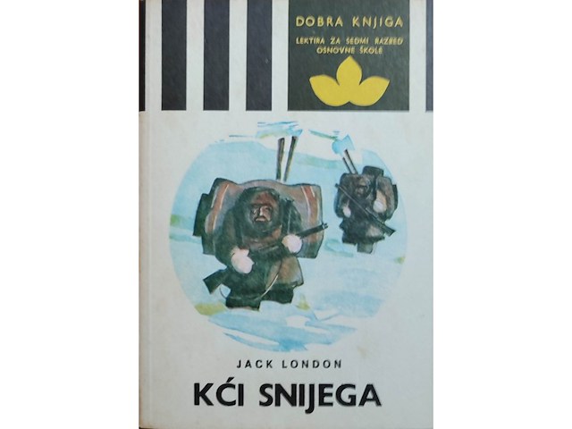 Jack London: Kći snijega