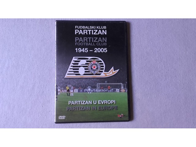 Partizan u Evropi 1945. - 2005.
