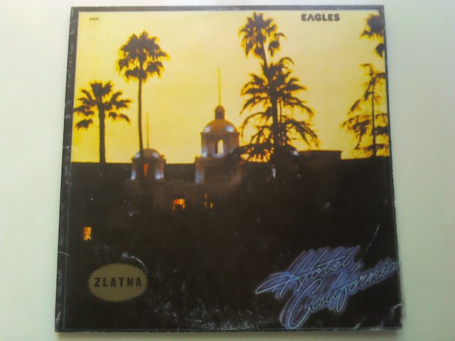 Eagles - Hotel California