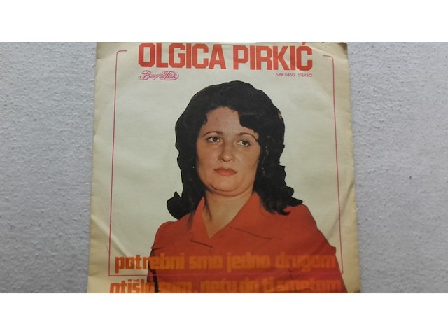 Olgica Pirkić - Potrebni smo jedno drugom