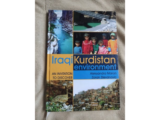 The Iraqui Kurdistan environment,Aleksandra Maran