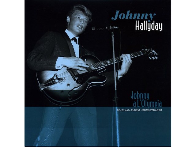 Johnny Hallyday – Johnny A L`Olympia