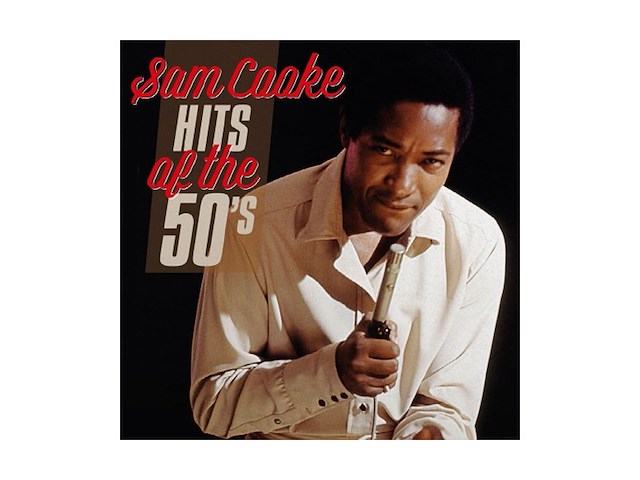 Sam Cooke – Hits Of The 50`s