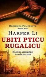 Ubiti Pticu Rugalicu Od Harper Li