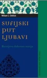 Rumi – Sufijski Put Ljubavi