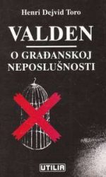 Henri Dejvid Toro – Valden: O Građanskoj Neposlušnosti PDF