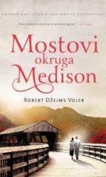 Robert Džejms Voler – Mostovi Okruga Medison